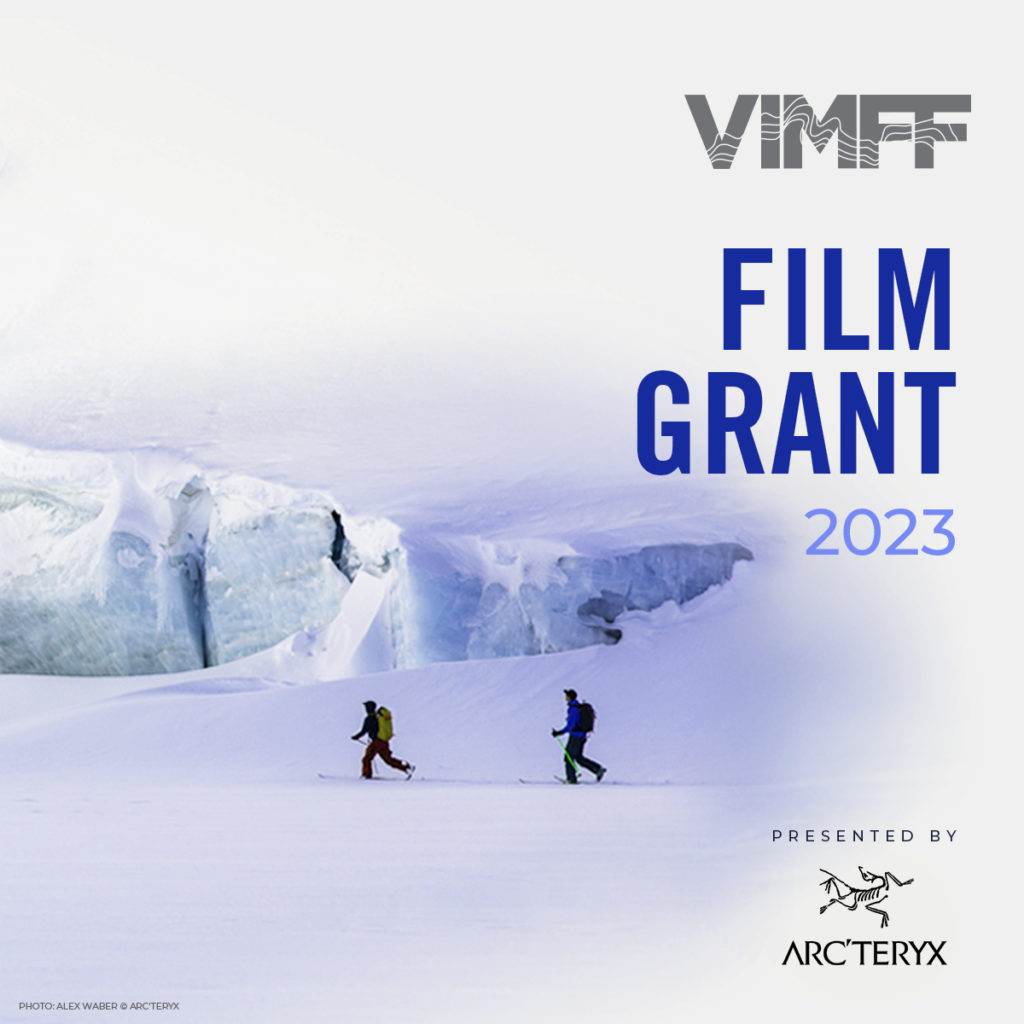 VIMFF Film Submissions | Vancouver International Mountain Film Festival