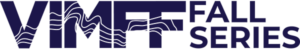 VIMFF Fall Series 2025