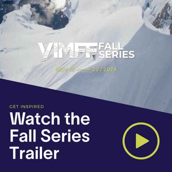 VIMFF 2025 | Vancouver International Mountain Film Festival