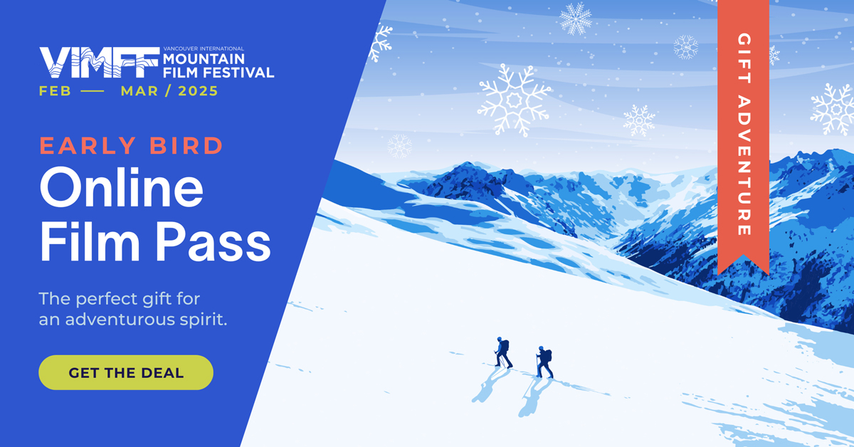 Give the gift of adventure wih the VIMFF 2025 Online Film Pass